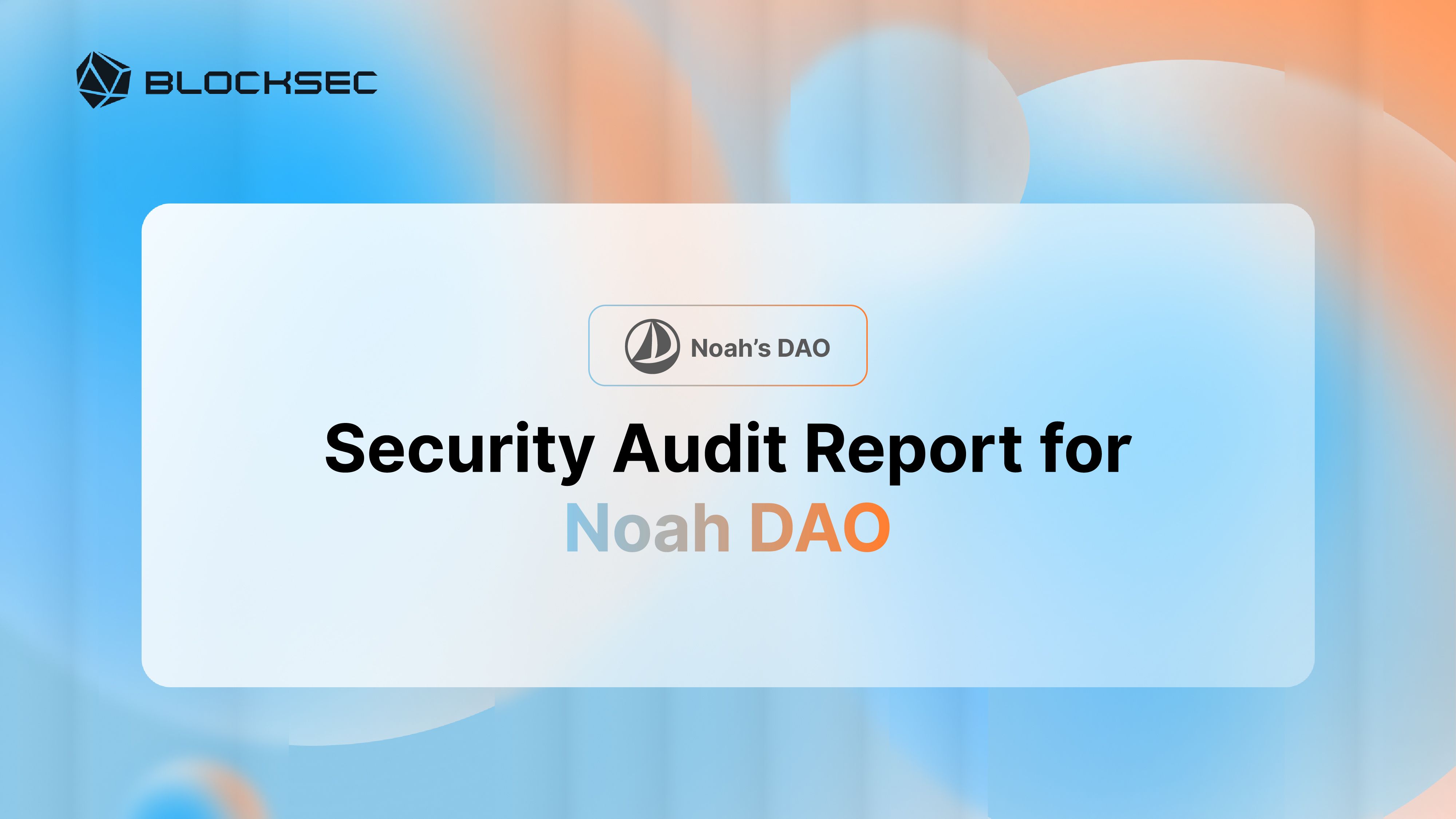 Security Audit Report for Noah-DAO - BlockSec