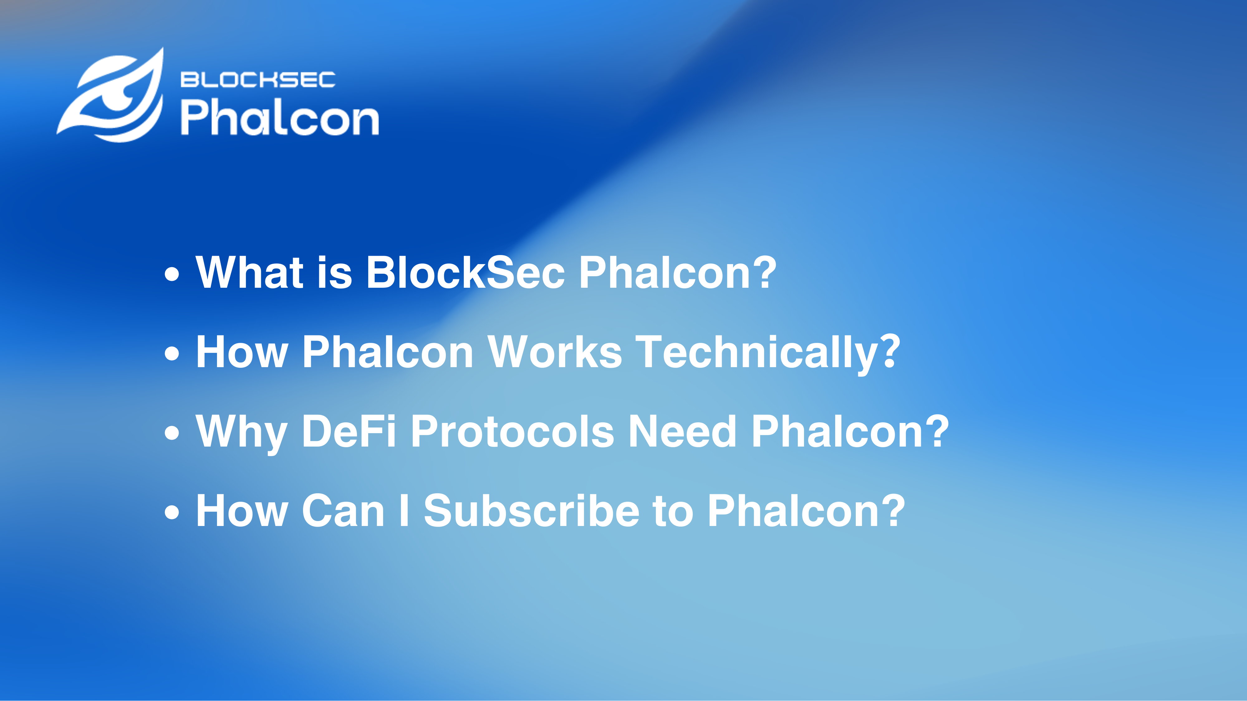 What Is Blocksec Phalcon How Does Phalcon Accurately Identify And Rapidly Block Hacker Attacks