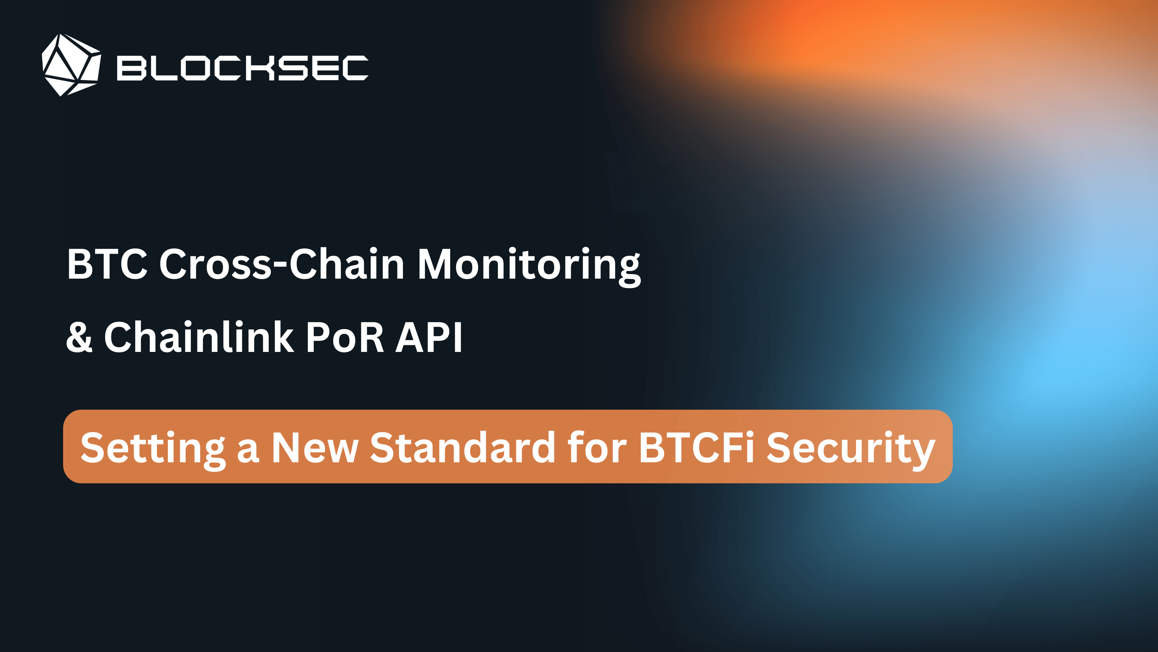 BTC Cross-Chain Monitoring & Chainlink PoR API: Setting a New Standard for BTCFi Security ...