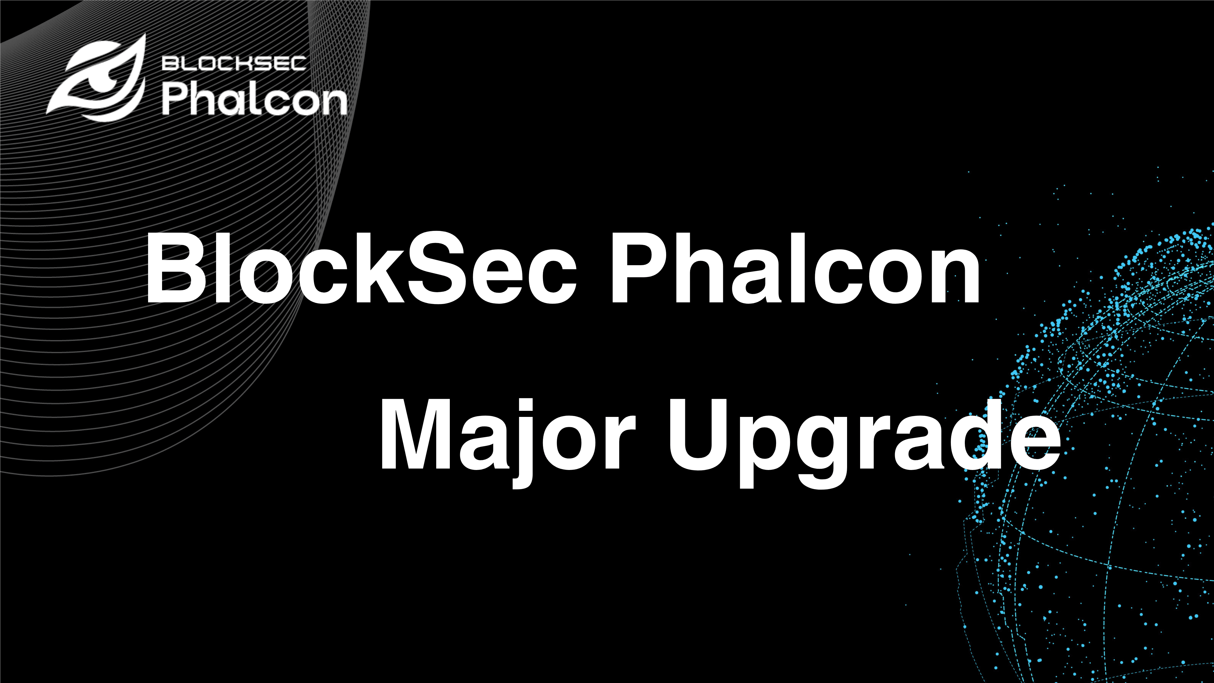 Major Upgrades To Blocksec Phalcons Storage Analysis And Monitoring Functions Blocksec Blog