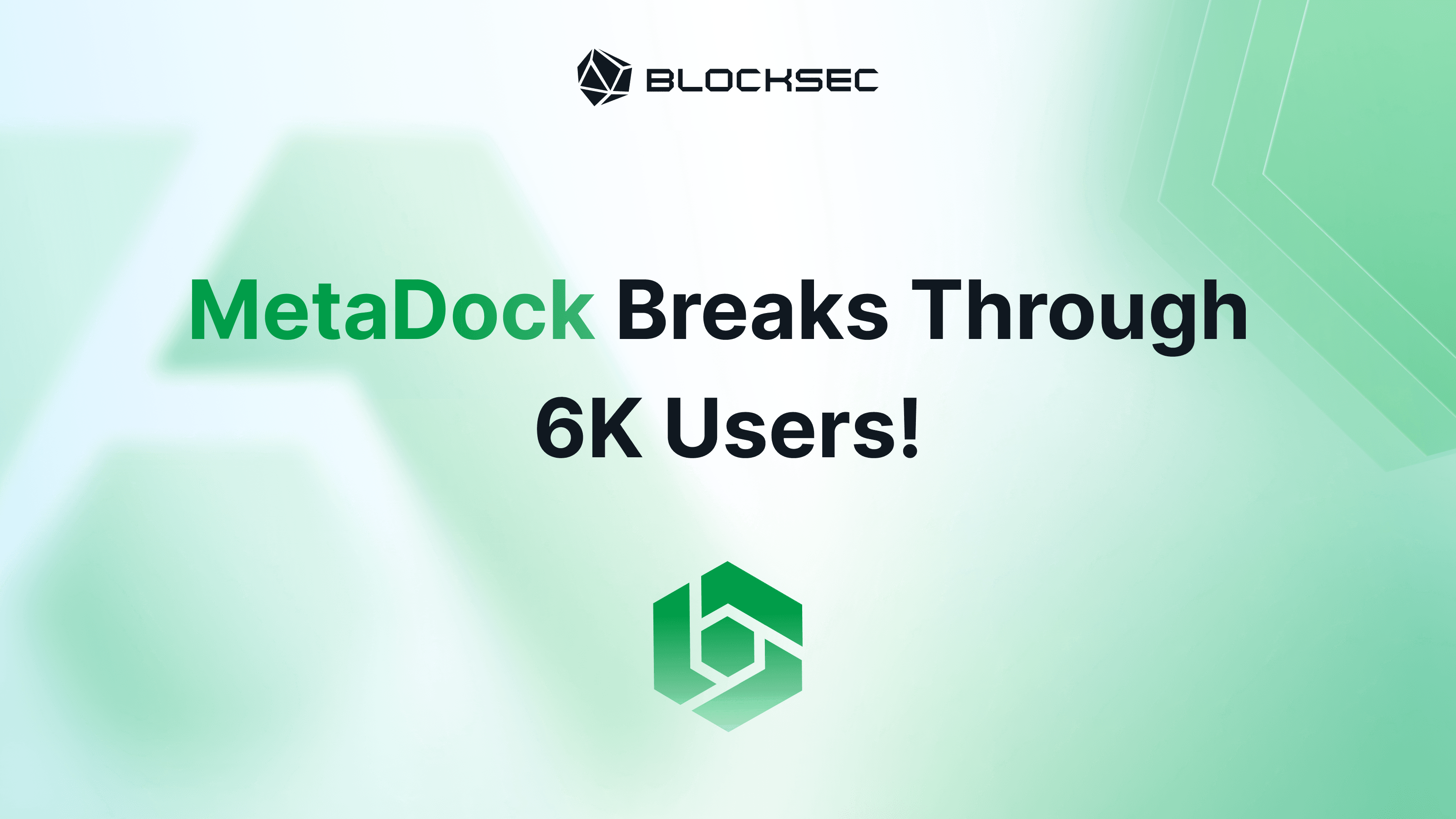 MetaDock Breaks Through 6K Users! - BlockSec Blog
