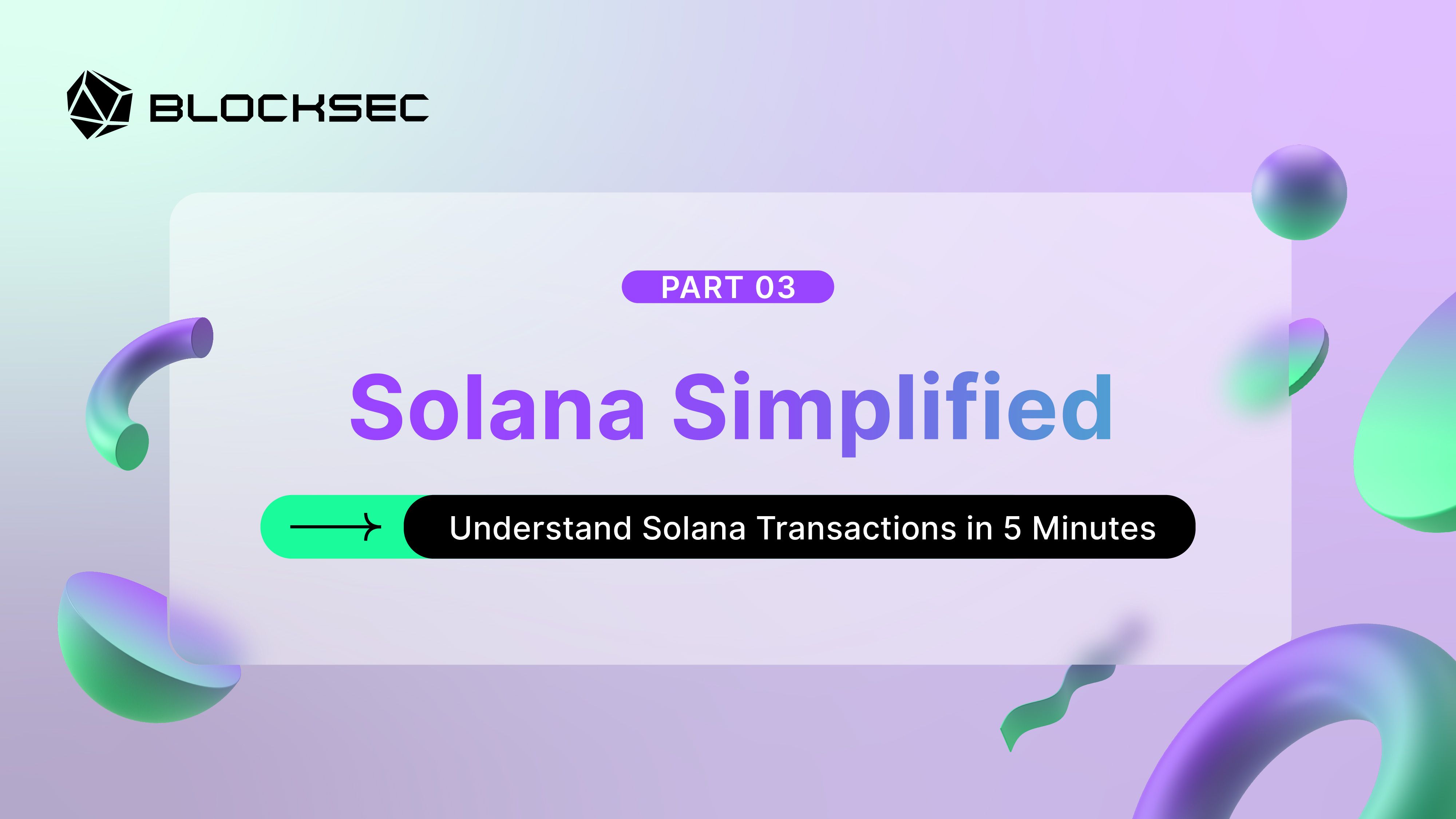 Solana Simplified 03: Understand Solana Transactions in 5 Minutes ...