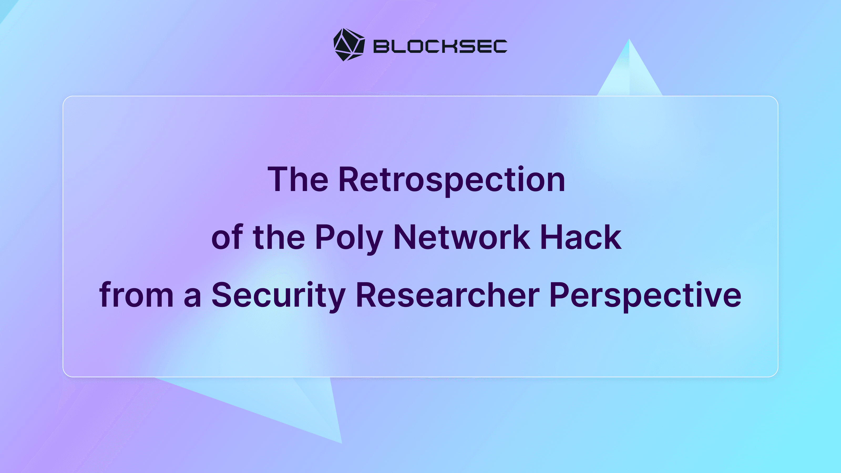 The Retrospection of the Poly Network Hack from a Security Researcher ...