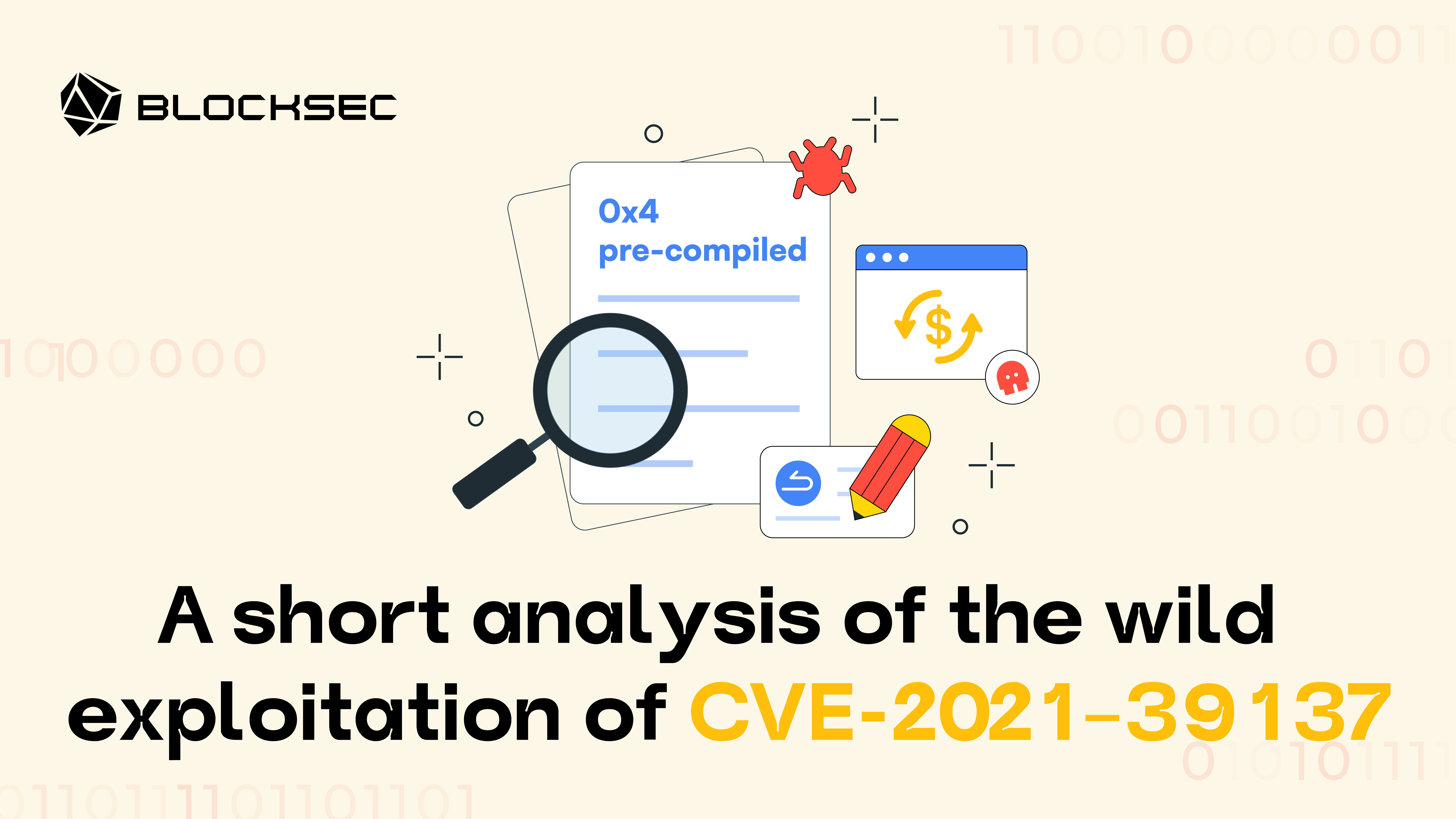 A Short Analysis of the Wild Exploitation of CVE-2021–39137 - BlockSec Blog
