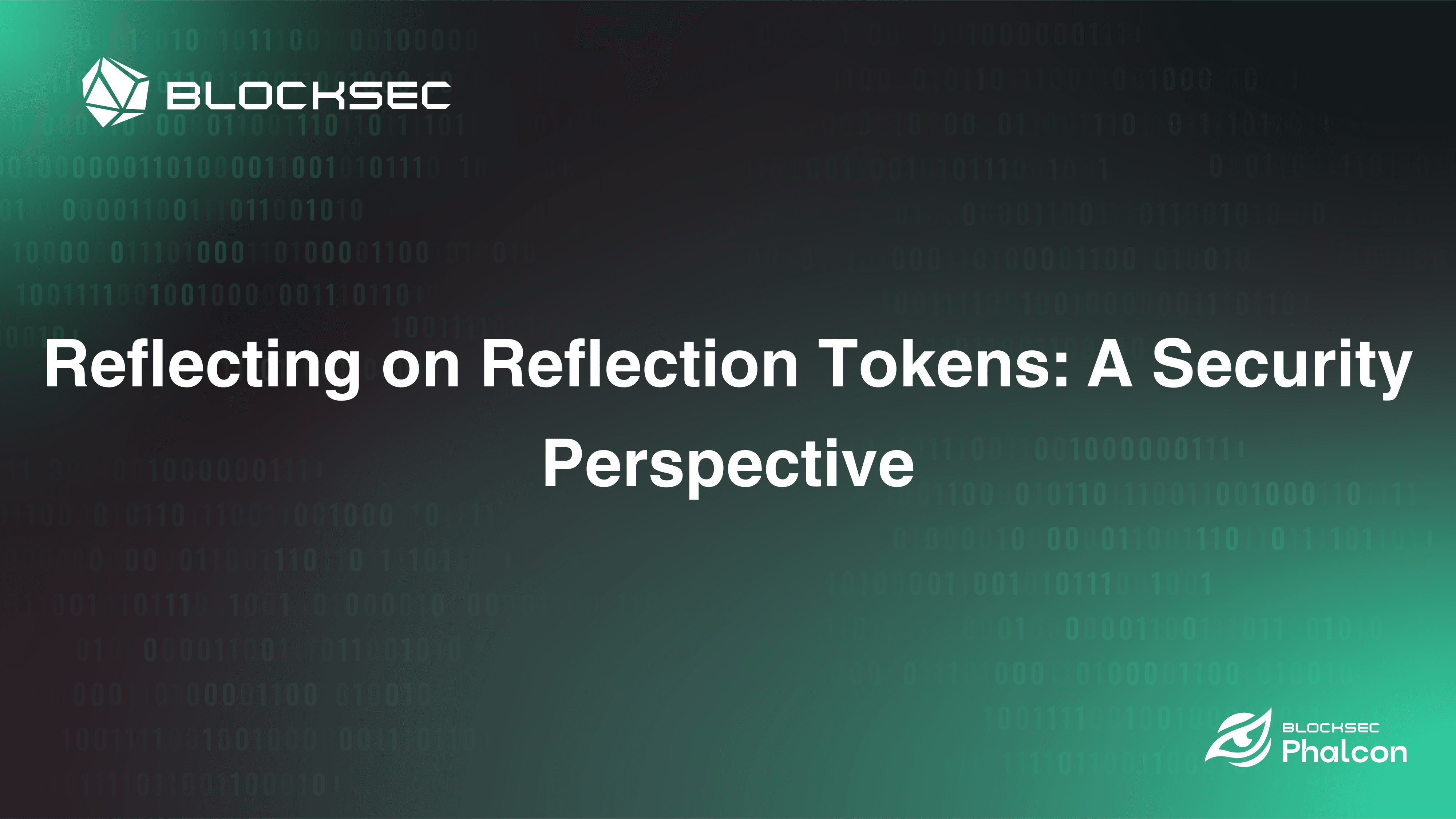Reflecting on Reflection Tokens: A Security Perspective - BlockSec Blog