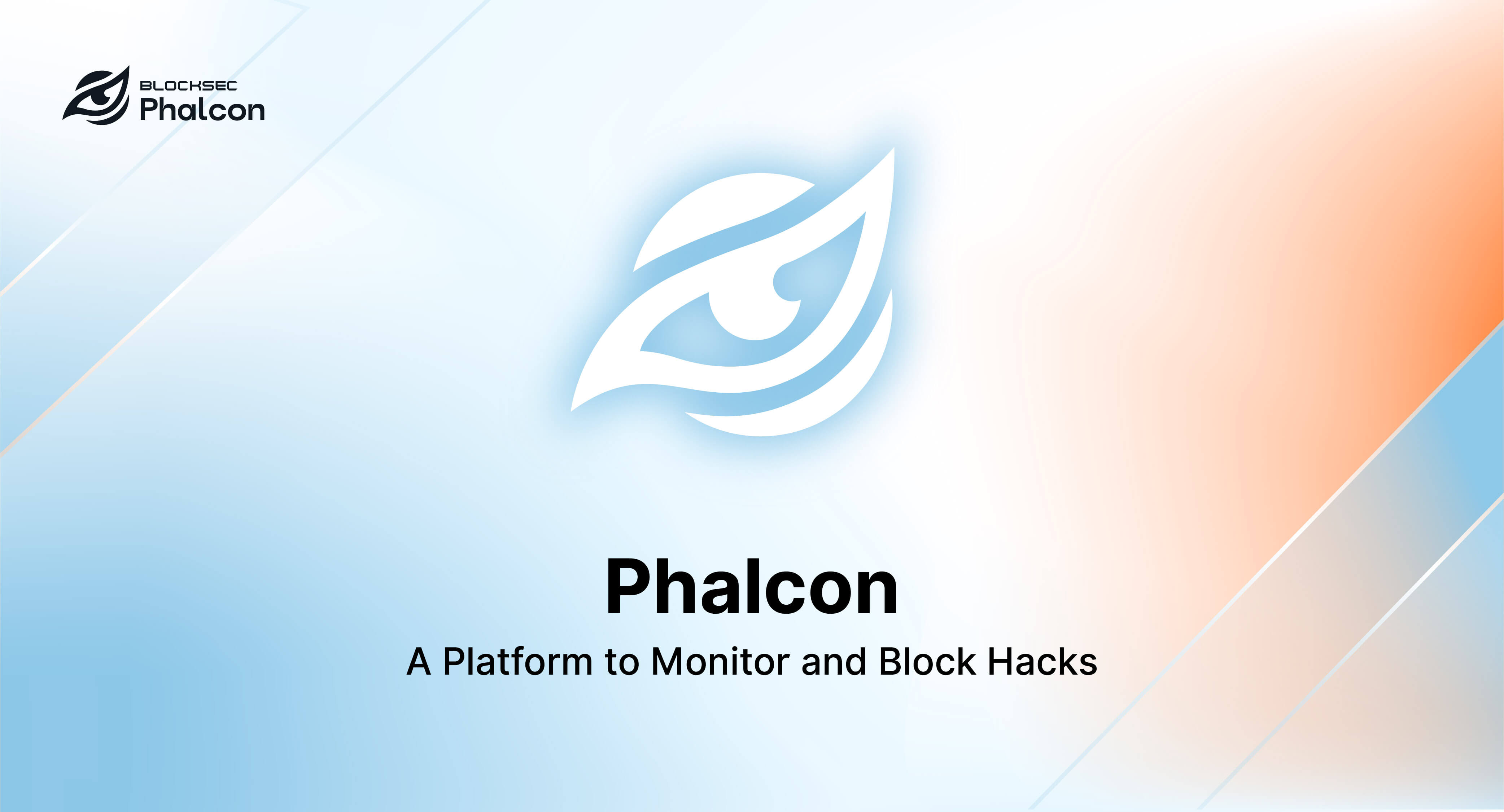 A Platform to Monitor and Block Hacks - BlockSec Phalcon