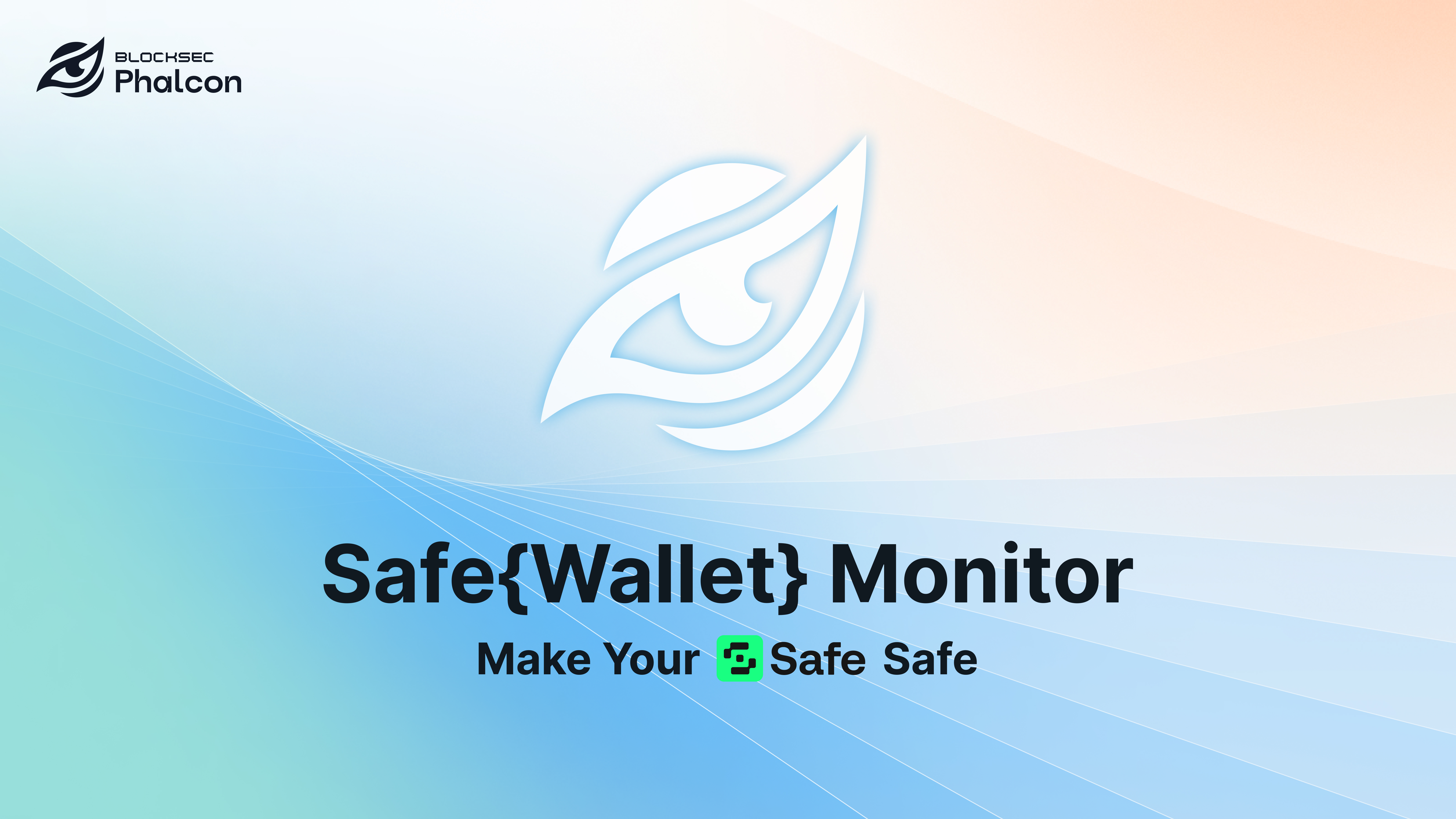 Safe{Wallet} Security Monitor - BlockSec Phalcon